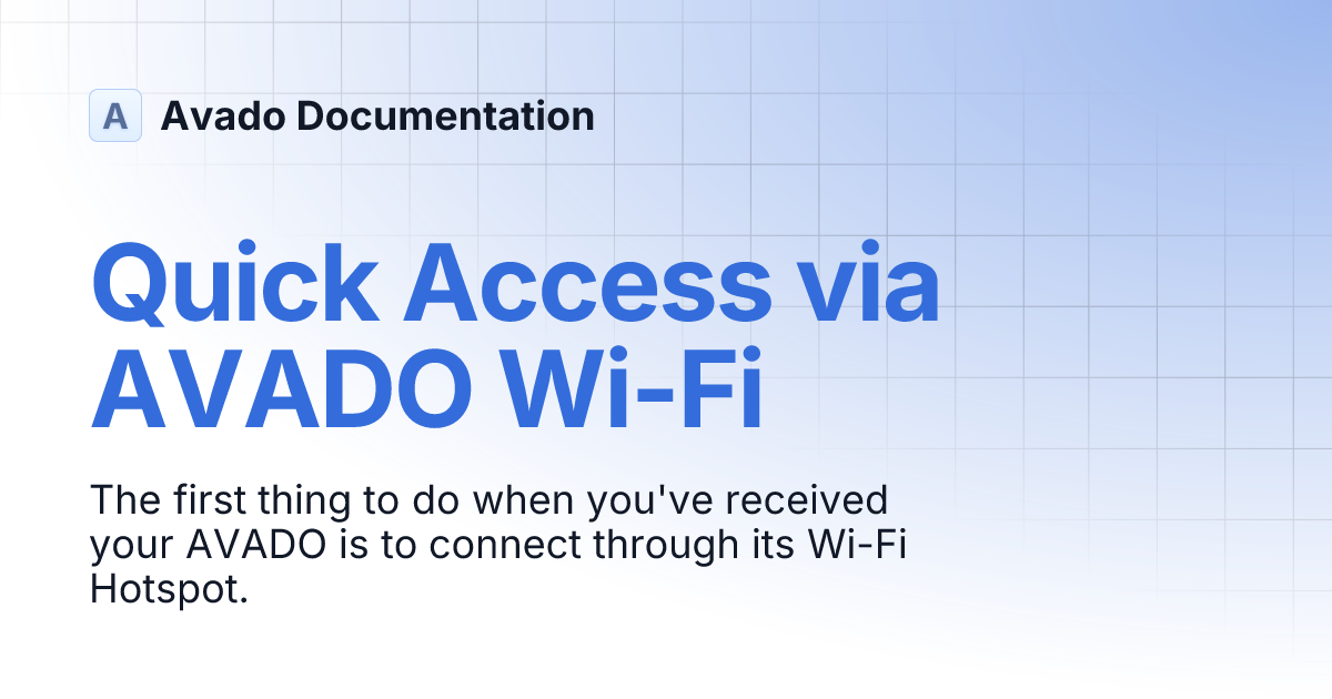 Quick Access via AVADO Wi-Fi | Avado Documentation